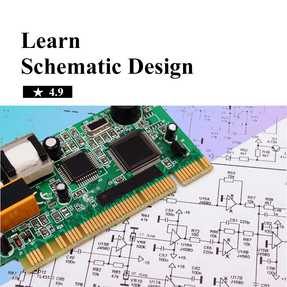 Khóa học Schematic Design - HitechUni